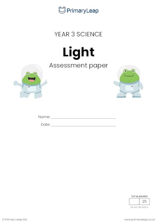 Science: Y3 Light assessment | Worksheet | PrimaryLeap.co.uk